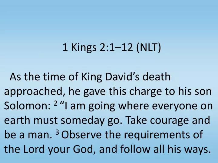 PPT - 1 Kings 2:1–12 (NLT) PowerPoint Presentation, free download - ID ...