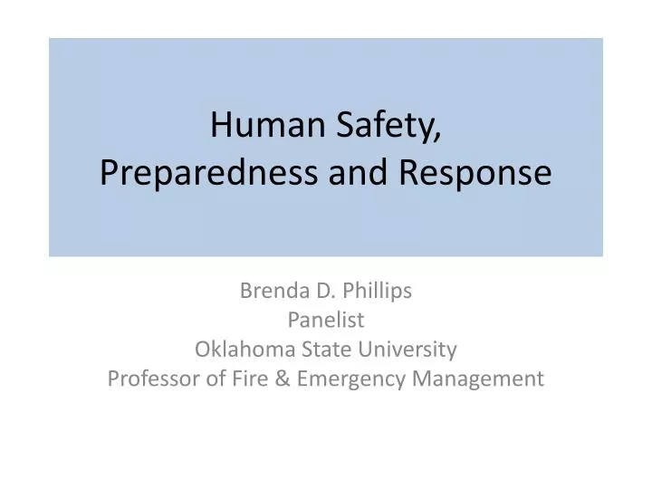 PPT - Human Safety, Preparedness and Response PowerPoint Presentation ...