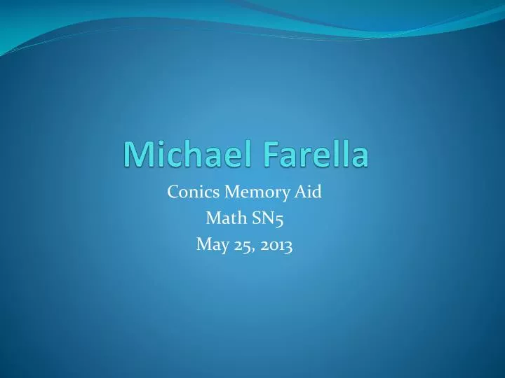 PPT - Michael Farella PowerPoint Presentation, free download - ID:2837568
