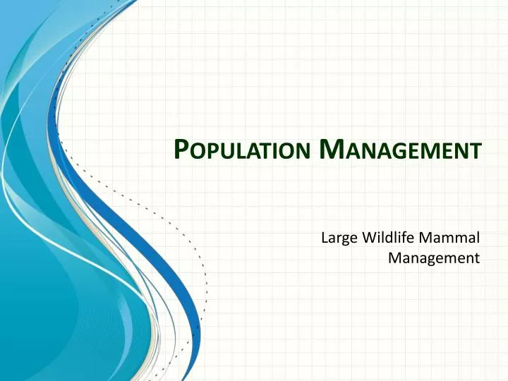 PPT - Population Management PowerPoint Presentation, free download - ID ...