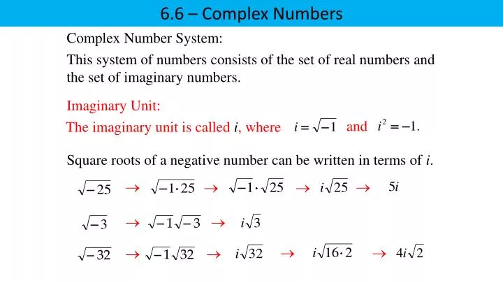 PPT - 6.6 – Complex Numbers PowerPoint Presentation, free download - ID ...