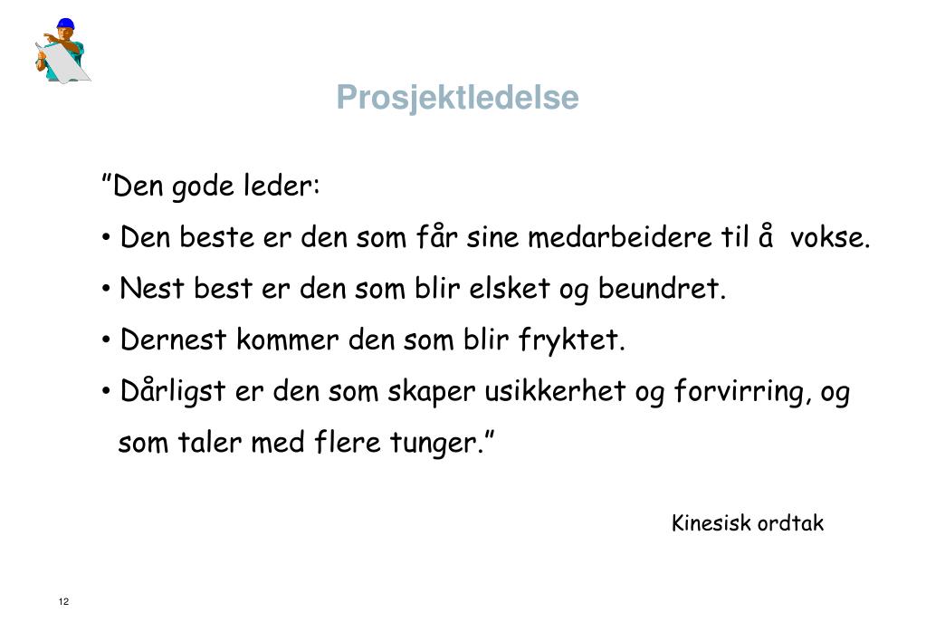 PPT - Prosjektorganisering, prosjektledelse og prosjektstyring ...