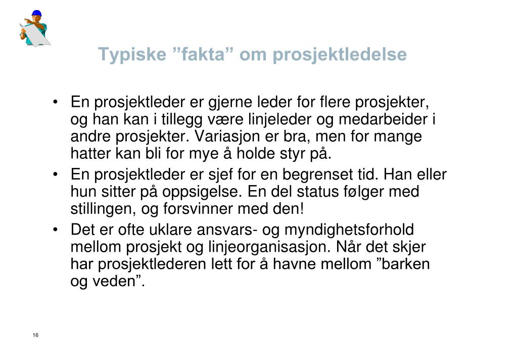 PPT - Prosjektorganisering, prosjektledelse og prosjektstyring ...