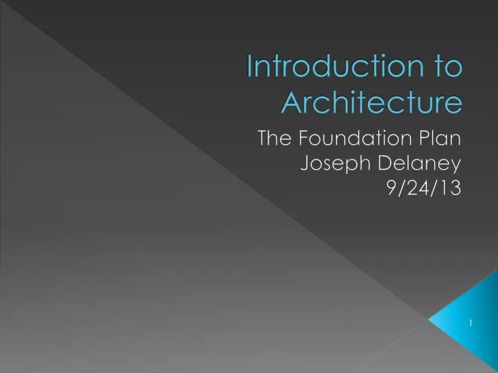 PPT - Introduction to Architecture PowerPoint Presentation, free ...