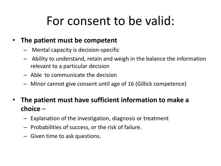 PPT - For consent to be valid : PowerPoint Presentation, free download ...