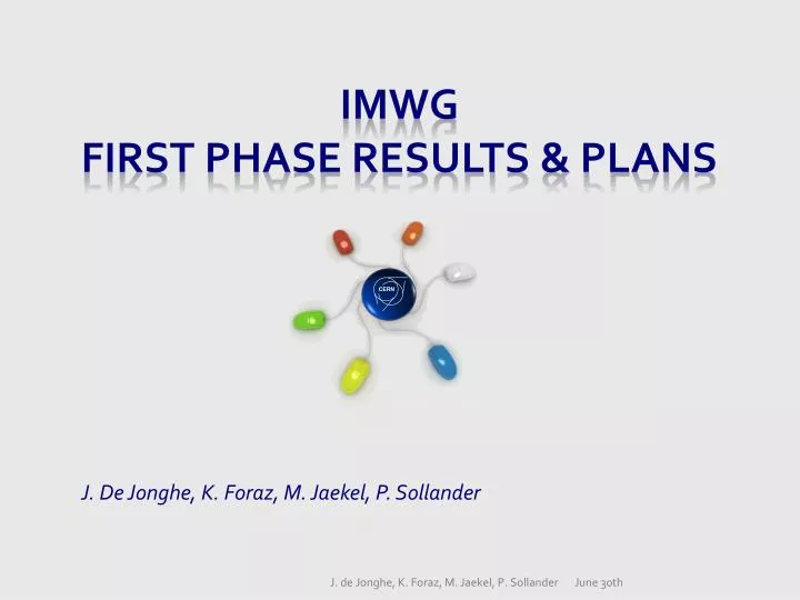 PPT - IMWG First phase results & plans PowerPoint Presentation, free ...