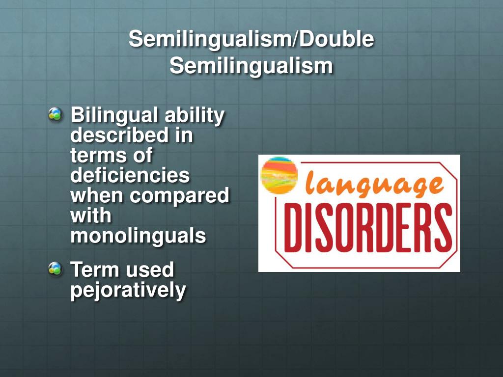 PPT - Bilingualism PowerPoint Presentation, free download - ID:2838710 PPT - Bilingualism PowerPoint Presentation, free download - ID:2838710