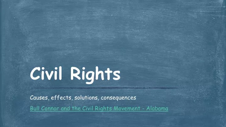 PPT - Civil Rights PowerPoint Presentation, free download - ID:2839101
