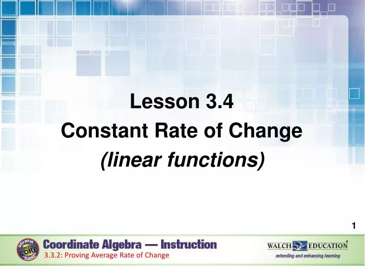 PPT - Lesson 3.4 Constant Rate of Change (linear functions) PowerPoint ...