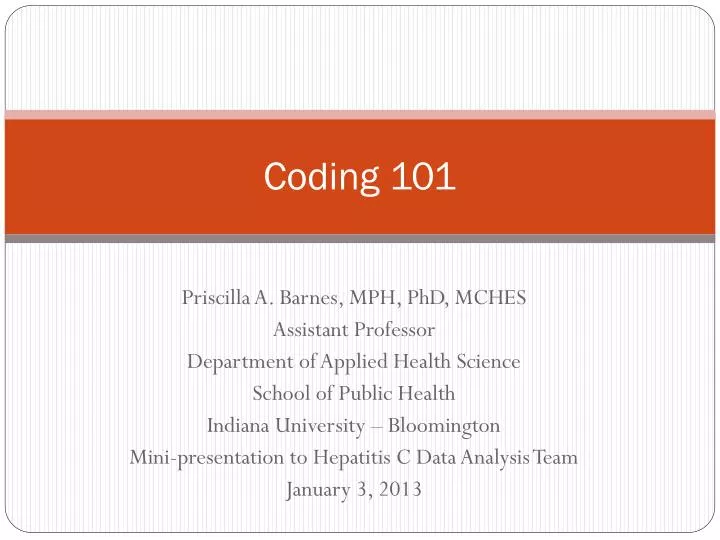 PPT - Coding 101 PowerPoint Presentation, free download - ID:2839523