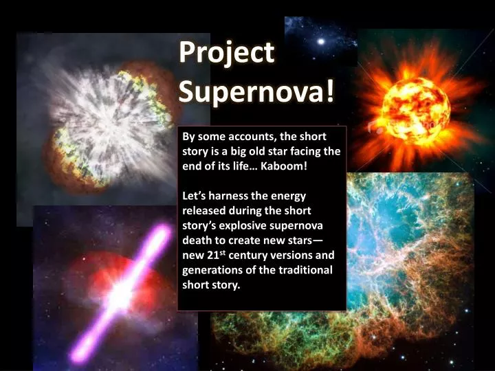 PPT - Project Supernova! PowerPoint Presentation, free download - ID ...