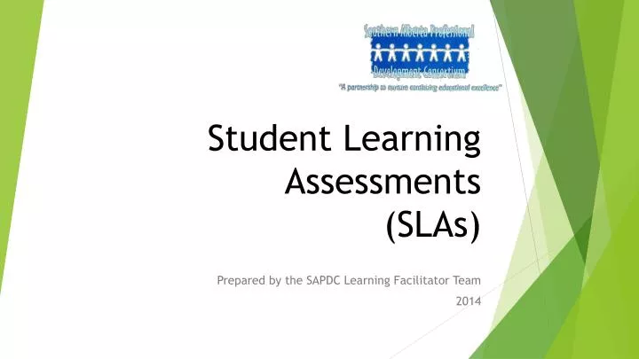 PPT - Student Learning Assessments (SLAs) PowerPoint Presentation, free ...
