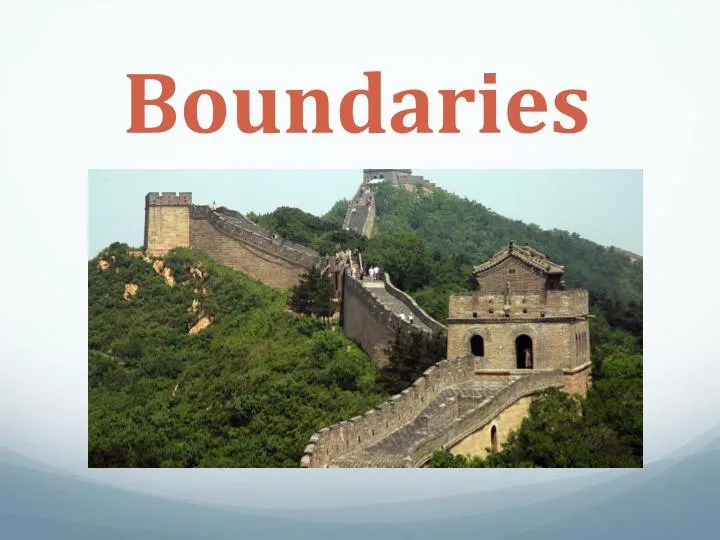 PPT - Boundaries PowerPoint Presentation, free download - ID:2839923