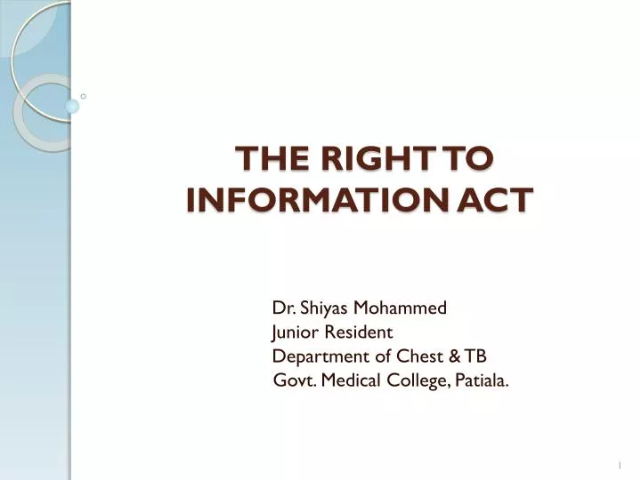 PPT - THE RIGHT TO INFORMATION ACT PowerPoint Presentation, free ...