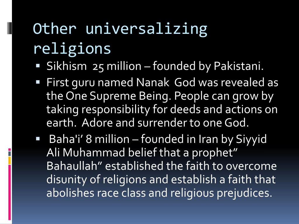 PPT - Universalizing religions The big 3 Christianity, Islam, Buddhism ...
