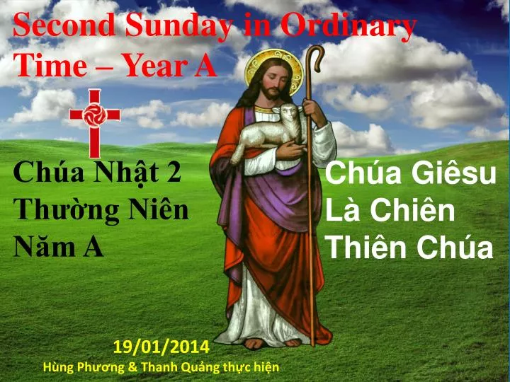 PPT - Second Sunday in Ordinary Time – Year A PowerPoint Presentation ...