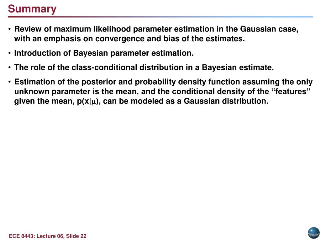 PPT - LECTURE 06: MAXIMUM LIKELIHOOD AND BAYESIAN ESTIMATION PowerPoint ... PPT - LECTURE 06: MAXIMUM LIKELIHOOD AND BAYESIAN ESTIMATION PowerPoint ...