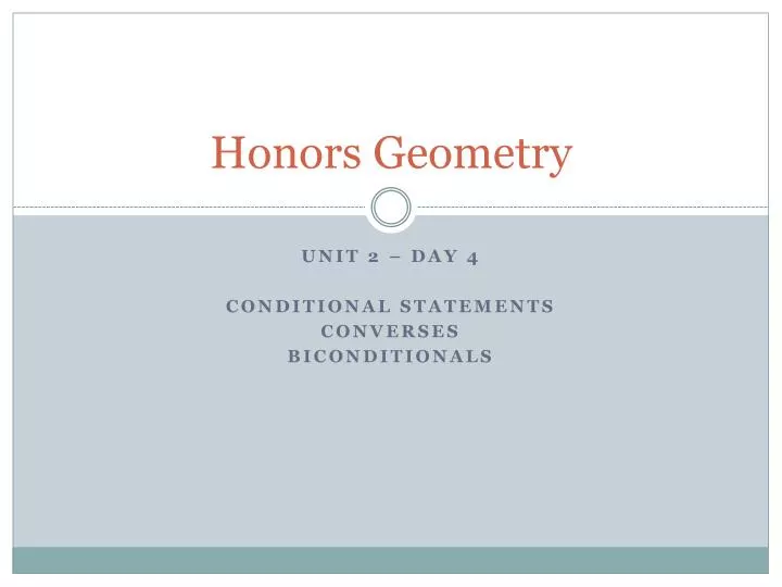 PPT - Honors Geometry PowerPoint Presentation, free download - ID:2841066