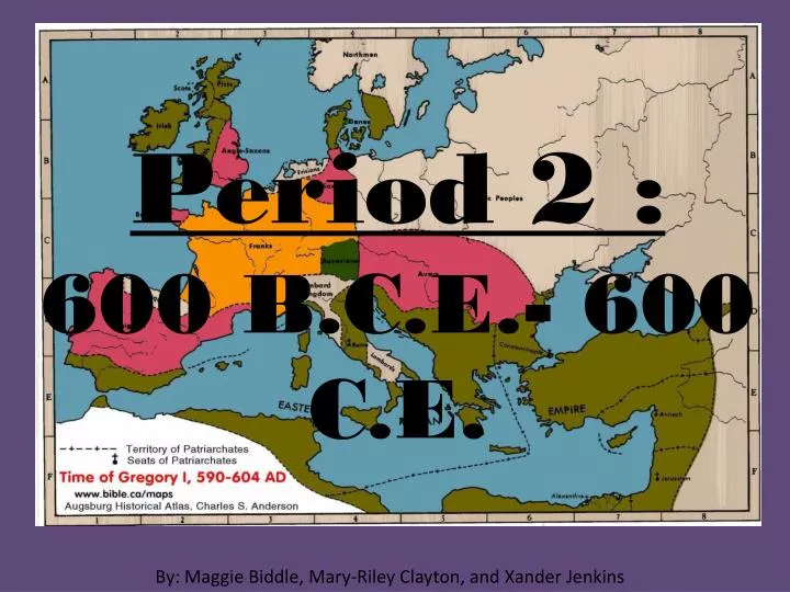 PPT - Period 2 : 600 B.C.E.- 600 C.E. PowerPoint Presentation, free ...