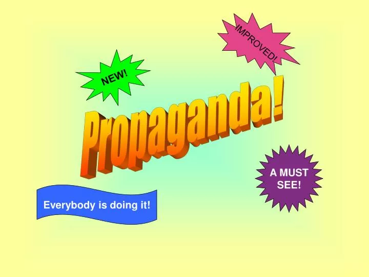 PPT - Propaganda! PowerPoint Presentation, free download - ID:2841282