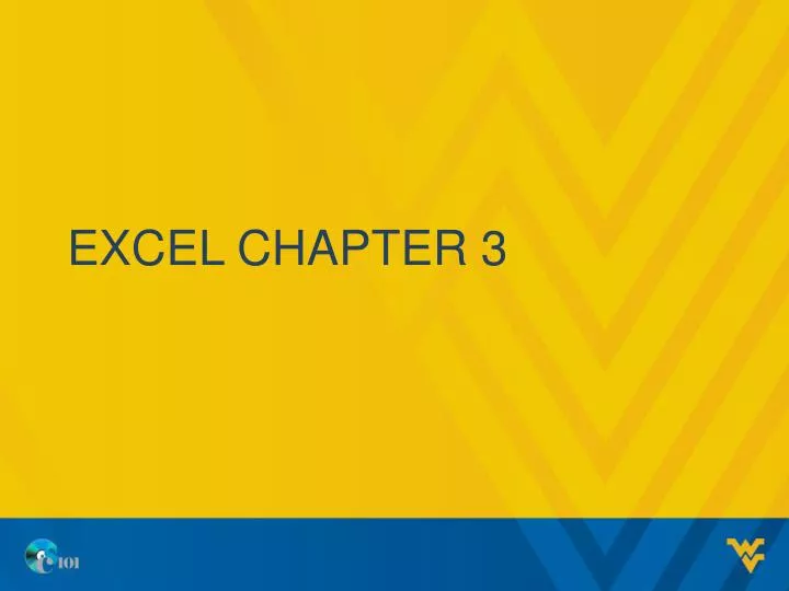 PPT - Excel Chapter 3 PowerPoint Presentation, free download - ID:2841314