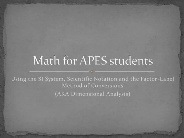 PPT - Math for APES students PowerPoint Presentation, free download ...