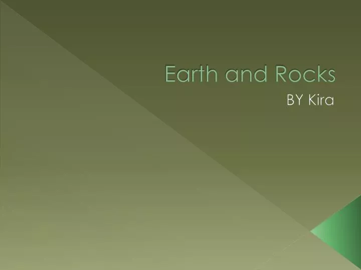 PPT - Earth and Rocks PowerPoint Presentation, free download - ID:2841609