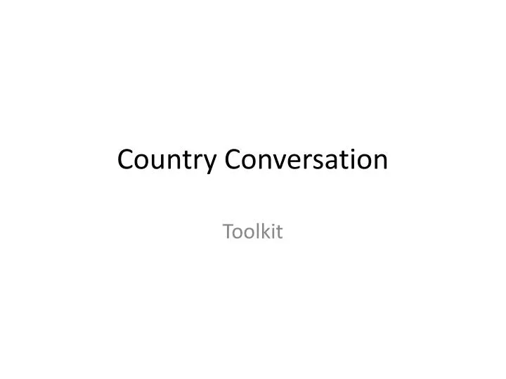PPT - Country Conversation PowerPoint Presentation, free download - ID ...