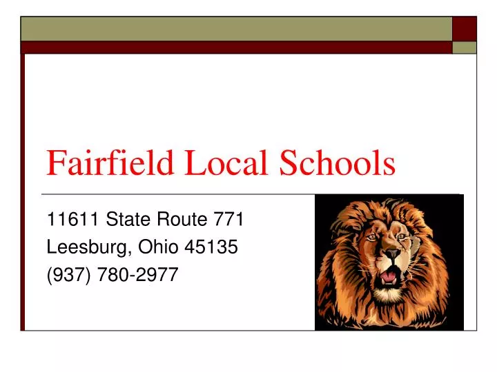 PPT - Fairfield Local Schools PowerPoint Presentation, free download ...
