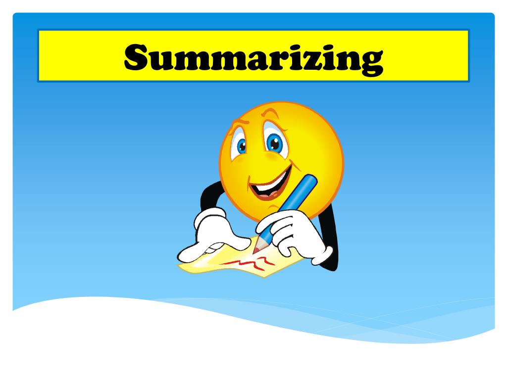 PPT - Summarizing PowerPoint Presentation, free download - ID:2843096 PPT - Summarizing PowerPoint Presentation, free download - ID:2843096