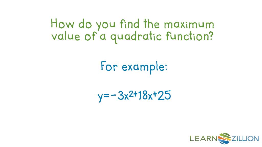 Ppt How Do You Find The Maximum Value Of A Quadratic Function