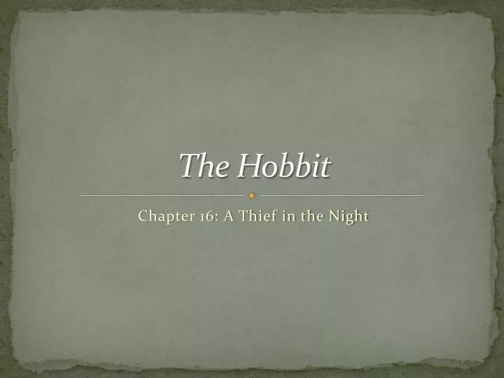 PPT - The Hobbit PowerPoint Presentation, free download - ID:2844491