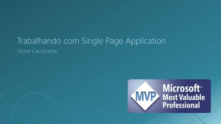 PPT - Trabalhando com Single Page Application PowerPoint Presentation ...