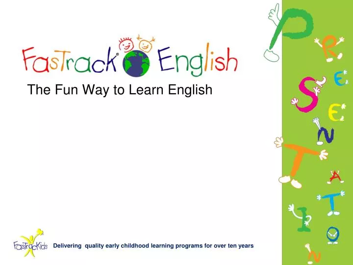 PPT - The Fun Way to Learn English PowerPoint Presentation, free ...