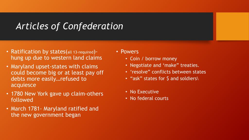 PPT - Critical Period 1777-Writing of the Articles of Confederation ...