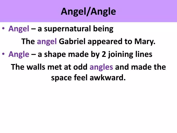 PPT - Angel/Angle PowerPoint Presentation, free download - ID:2847592