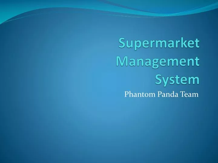 PPT - Supermarket Management System PowerPoint Presentation, free ...