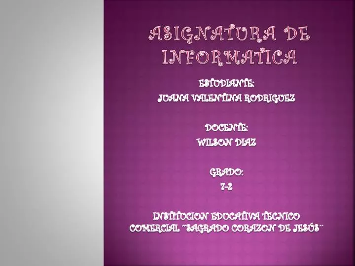 PPT - ASIGNATURA DE INFORMATICA PowerPoint Presentation, free download ...