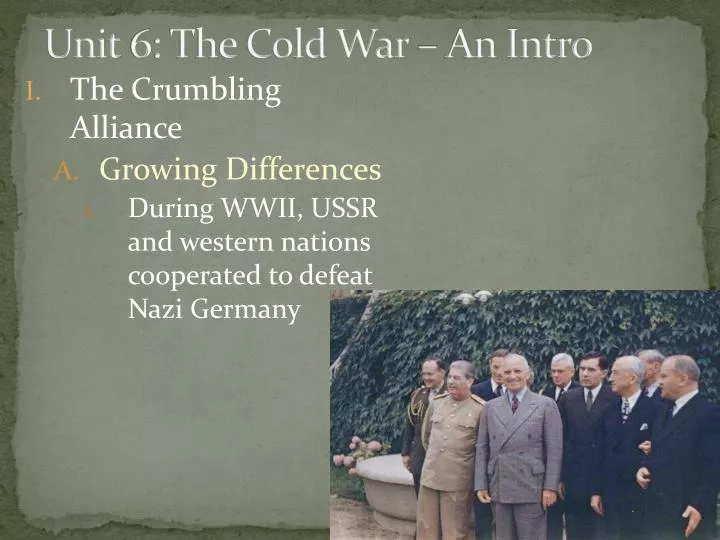 PPT - Unit 6: The Cold War – An Intro PowerPoint Presentation, free ...