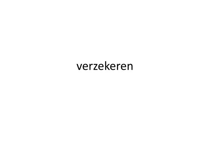 PPT - verzekeren PowerPoint Presentation, free download - ID:2848547
