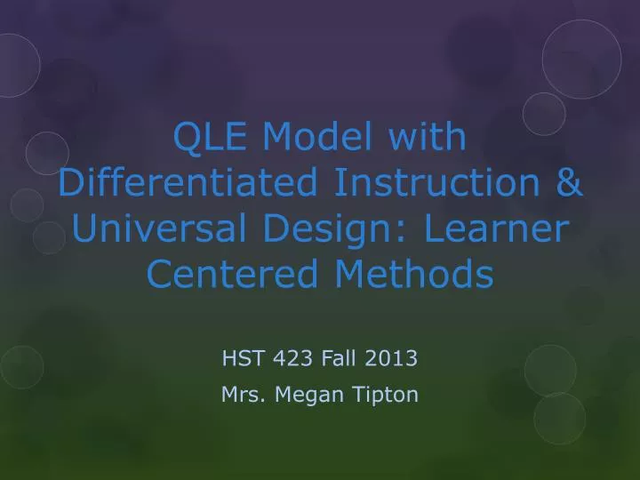 PPT - QLE Model with Differentiated Instruction & Universal Design ...