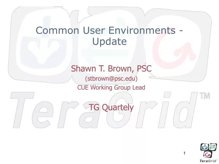 PPT - Common User Environments - Update PowerPoint Presentation, free ...