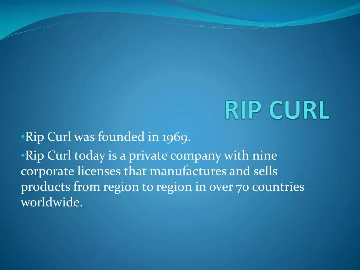 PPT - RIP CURL PowerPoint Presentation, free download - ID:2850194