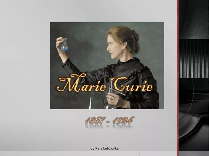 PPT - Marie Curie PowerPoint Presentation, free download - ID:2850850