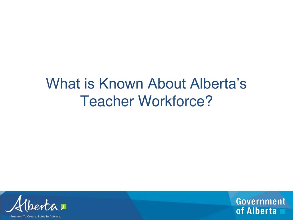PPT - Attracting and Keeping Teachers in Alberta Schools ASBA Fall ...