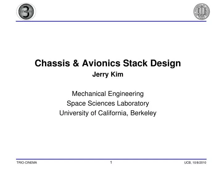 PPT - Chassis & Avionics Stack Design Jerry Kim Mechanical Engineering ...