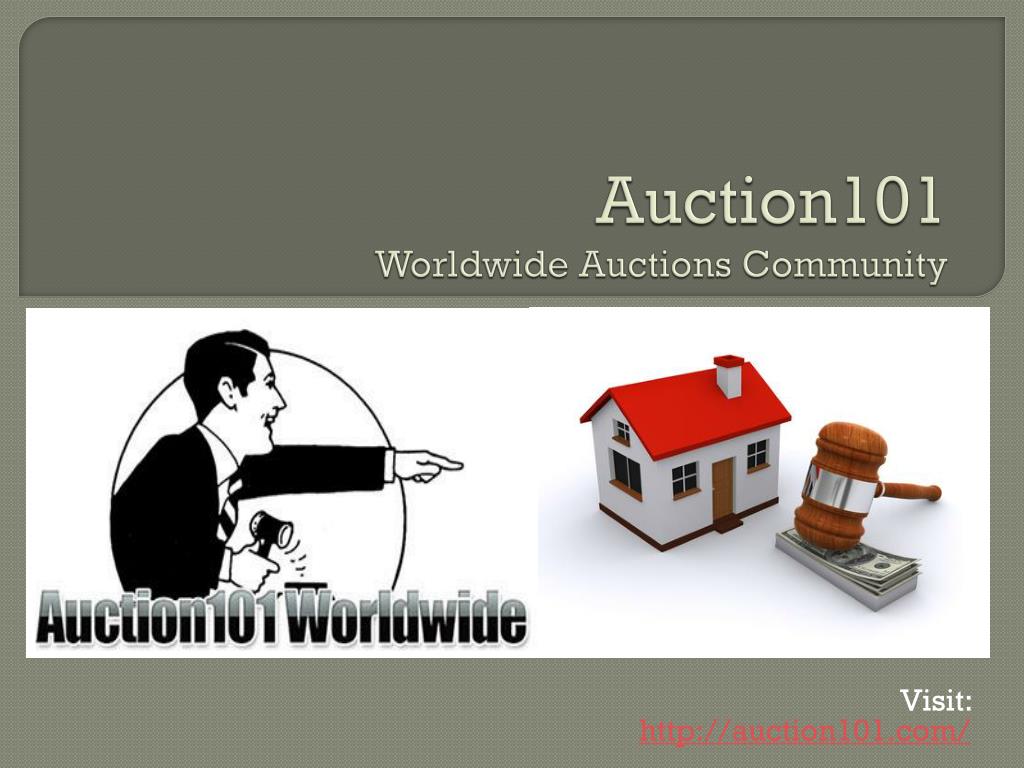 PPT - Auction101 Worldwide Auctions Community PowerPoint Presentation ...