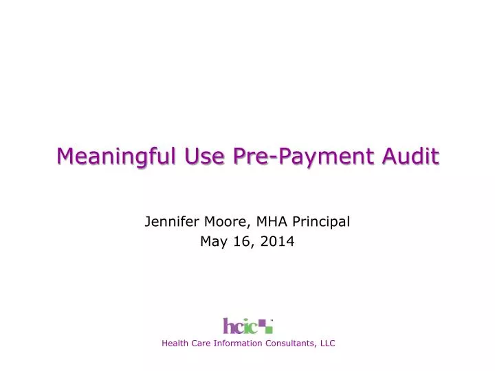 PPT - Meaningful Use Pre-Payment Audit PowerPoint Presentation, free ...