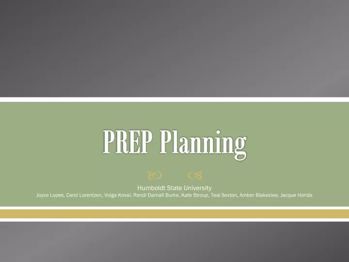 PPT - PREP Planning PowerPoint Presentation, free download - ID:2851296
