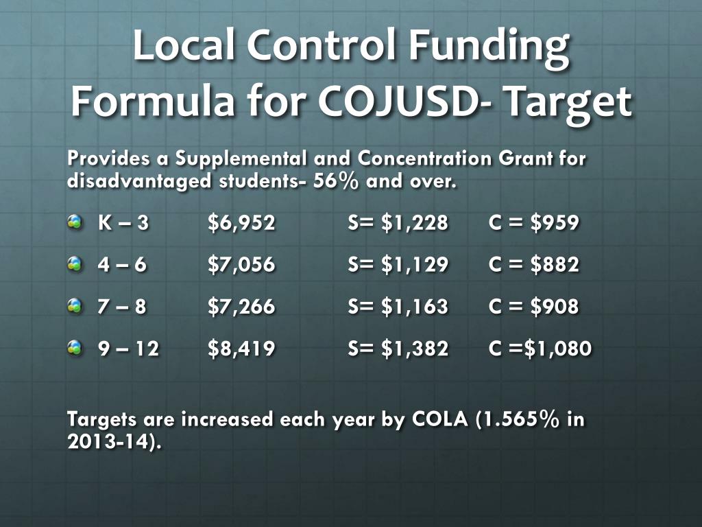 PPT - Local Control Funding Formula in COJUSD - Targeted Implementation ...